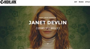 Janet Devlin's Exclusive Interview With Highlark - OK! Good Records
